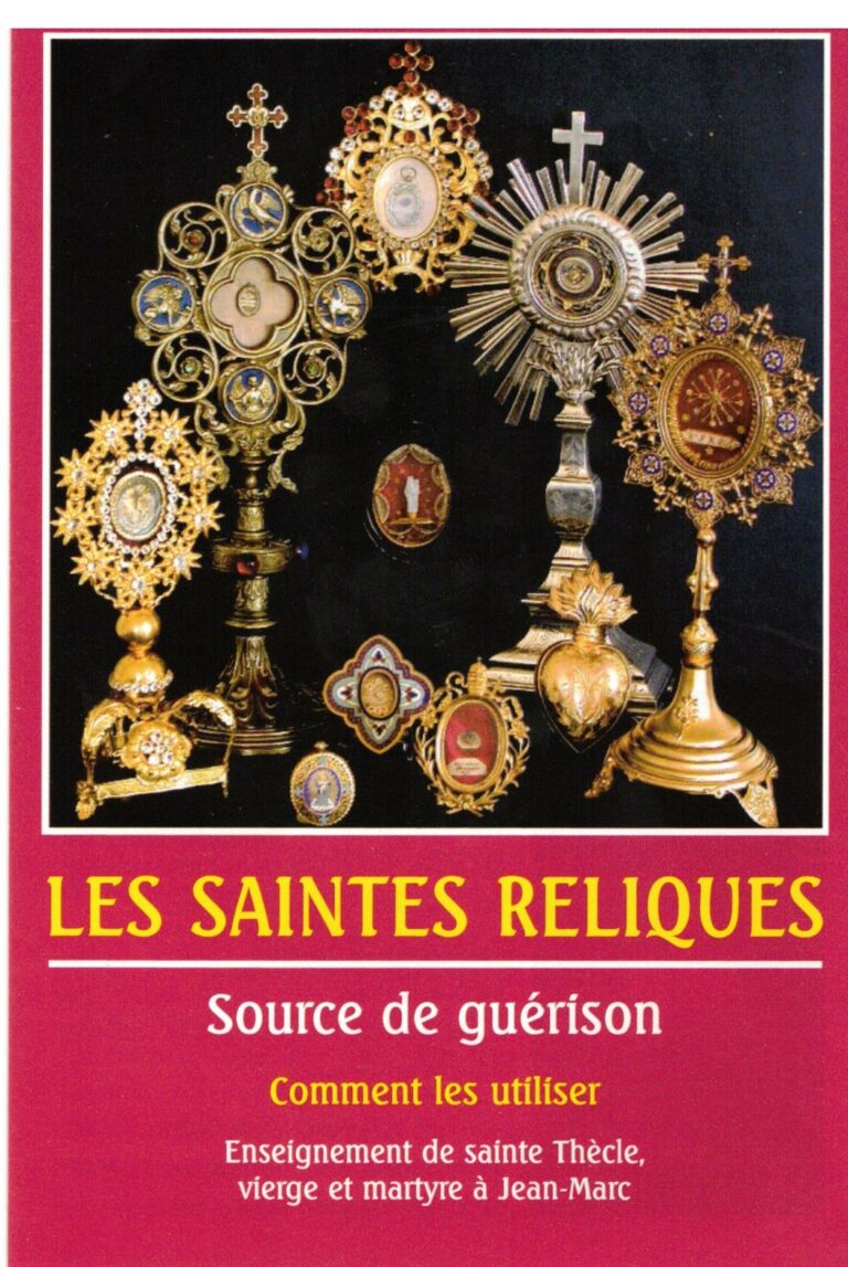 Les Saintes Reliques – Éditions Saint Jean